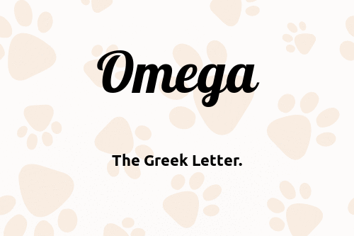 Omega 🐶 - Dog Name Meaning & Popularity | PupNames.com™